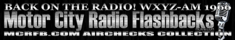 Motor City Radio Flashbacks – Page 4 – Memories From the Soundtrack of ...